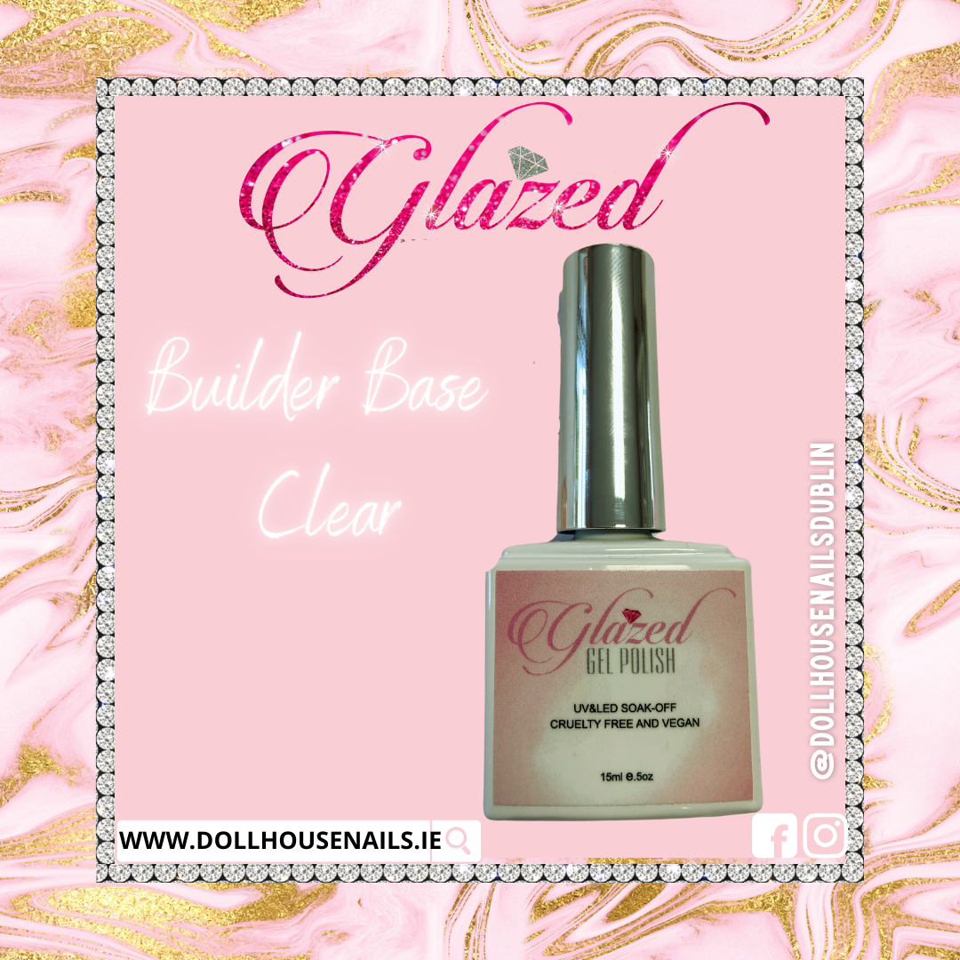 Glazed BIAB Builder Base Clear 12ml – DollHouseNails